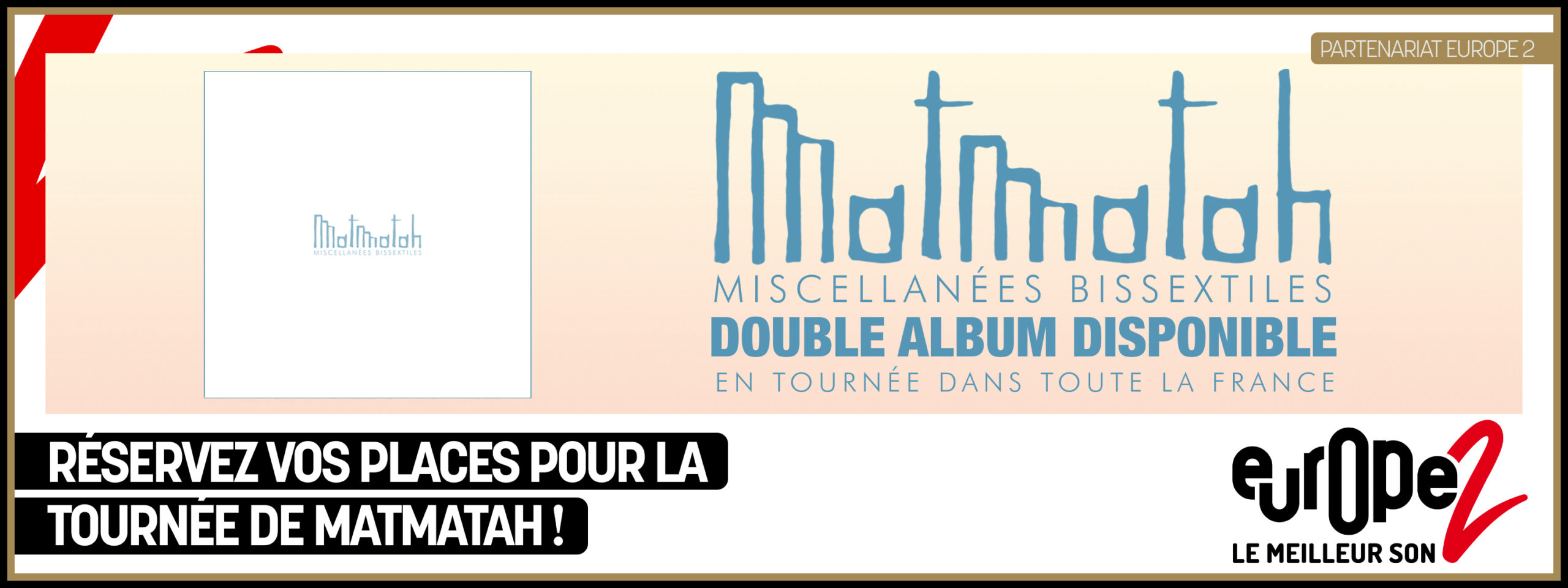 Matmatah en tournée avec Europe 2, réservez vos places