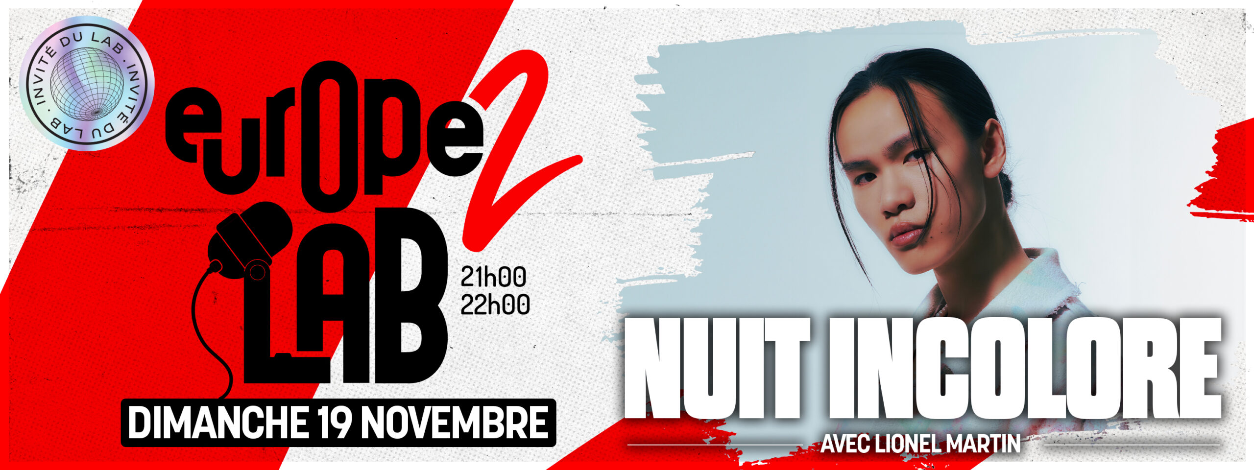 Nuit Incolore dans Europe 2 Lab : "En concert, j'entends les gens ...