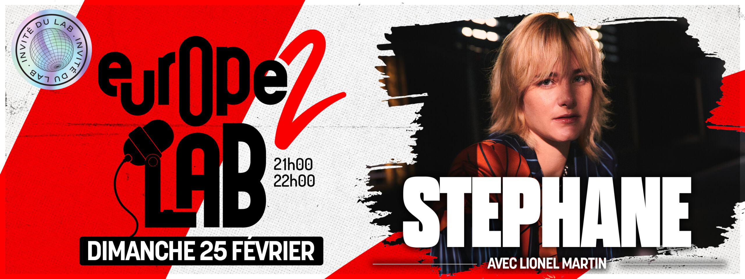 Stéphane sera dans l'Europe 2 Lab ce dimanche