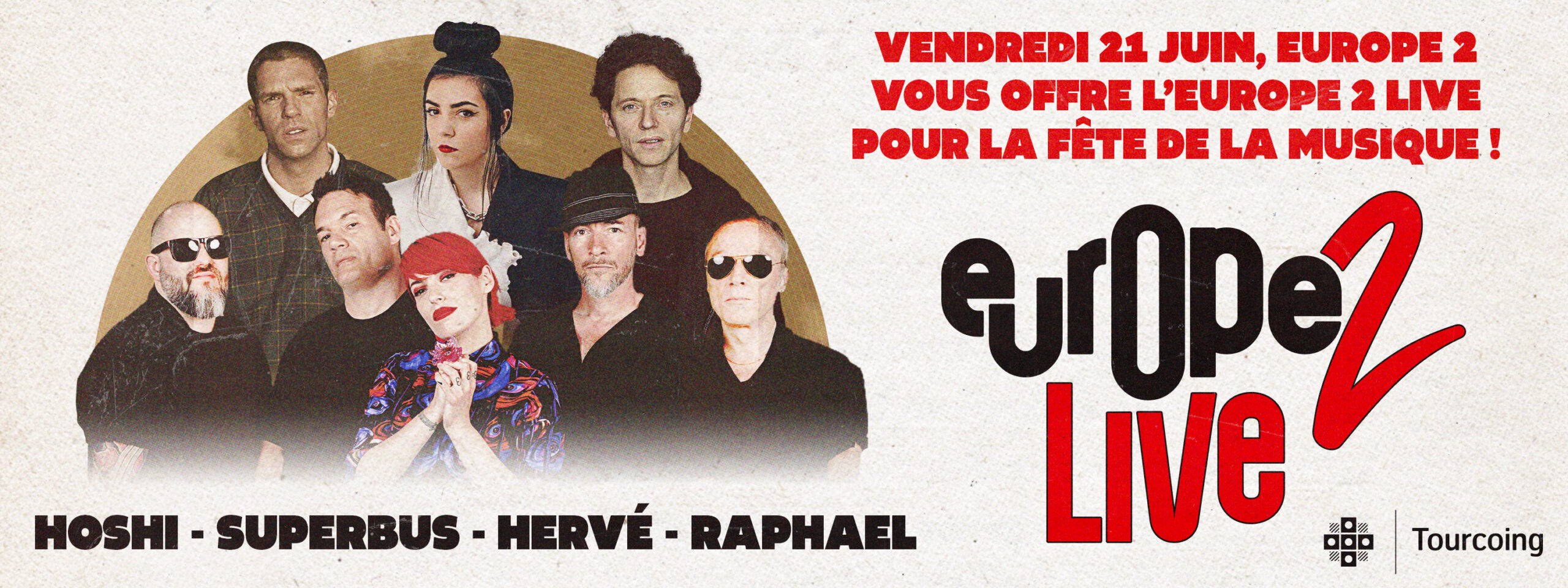 Europe 2 célèbre la Fête de la Musique avec l'Europe 2 Exclusif de ...