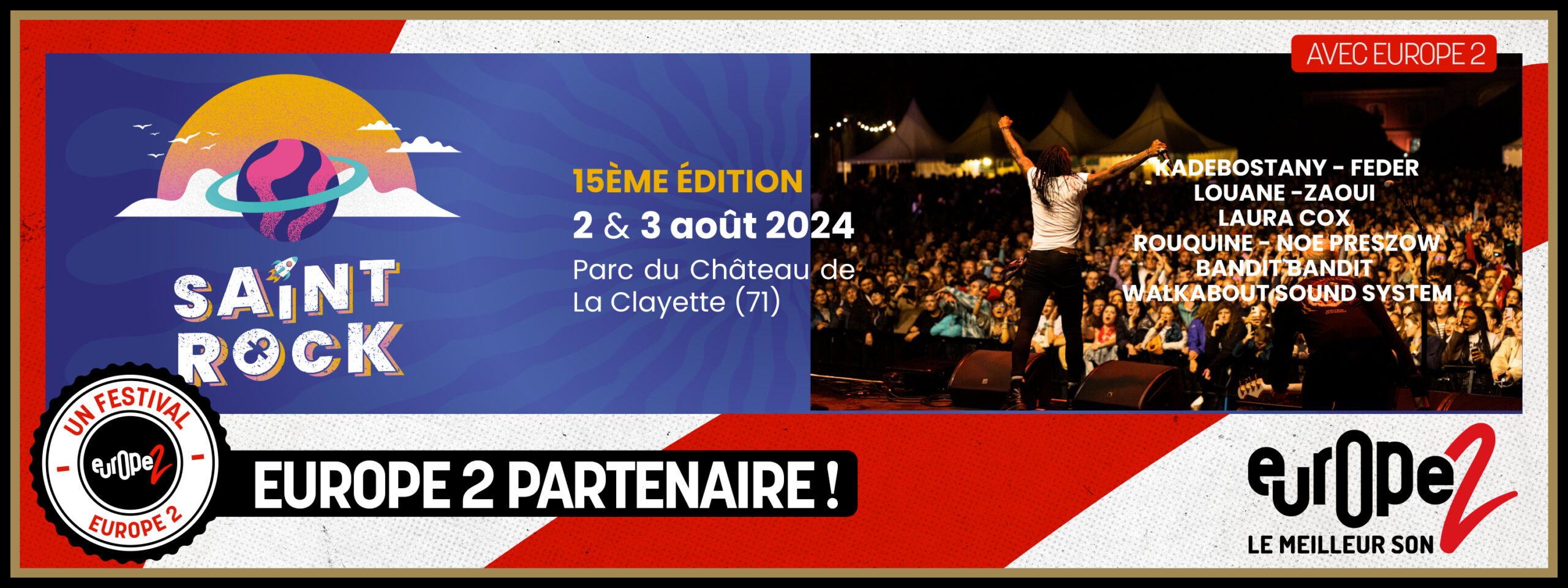 Ne manquez pas le Festival Saint Rock les 2 et 3 août, avec Europe 2